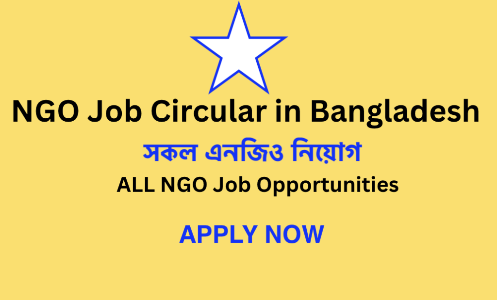 All NGO Job Circular 2026 Bangladesh - Recent NGO Job Circular Today